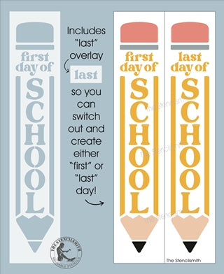 8383 - first/last day of school pencil stencils