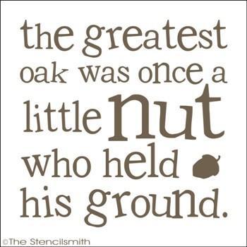1477 - the greatest oak was once a nut stencil