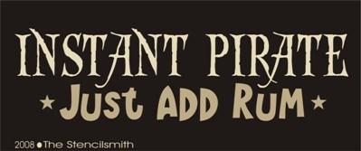 Instant Pirate - Just Add Rum stencil