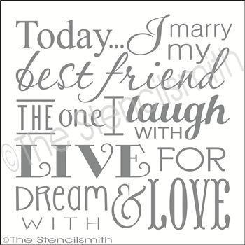 2152 - Today I marry my best friend stencil