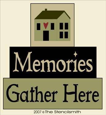 2821 - Memories Gather Here - BLOCKS stencils