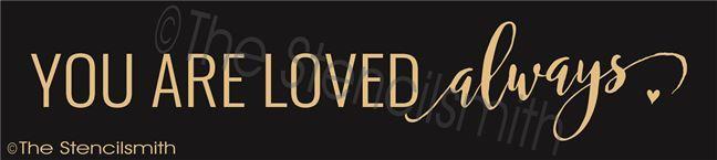 3247 - You are loved always stencil