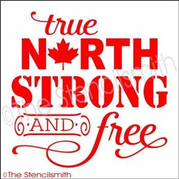 3451 - True North Strong and Free stencil