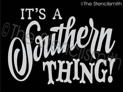 3509 - It's a Southern thing stencil