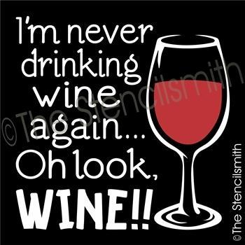 3535 - I'm never drinking wine again stencil