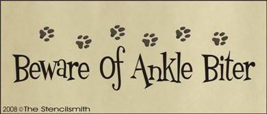 410 - Beware of Ankle Biter stencil