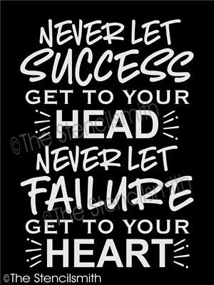 4421 - never let success get to your head stencil