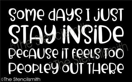 4861 - Some days I just stay inside stencil