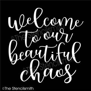 4930 - welcome to our beautiful chaos stencil