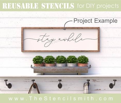 6793 - stay awhile stencil