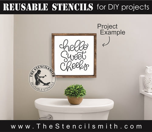 7585 - hello sweet cheeks stencil